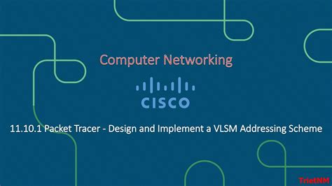 11101 Packet Tracer Design And Implement A Vlsm Addressing Scheme Youtube