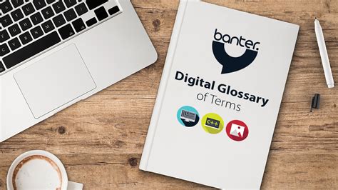 Digital Glossary Of Terms Banter Sa Free Resources Downloads