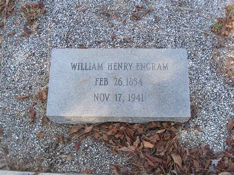 William Henry Engram 1854 1941 Find A Grave äreminne