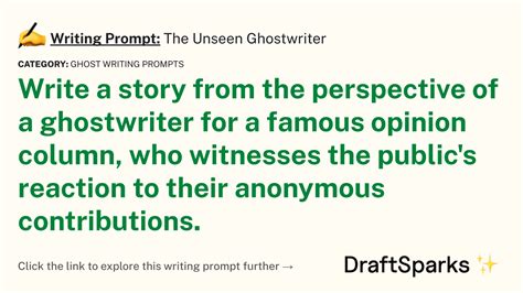 Writing Prompt The Unseen Ghostwriter • Draftsparks