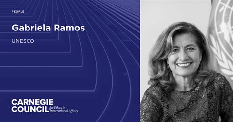 Gabriela Ramos Carnegie Council For Ethics In International Affairs
