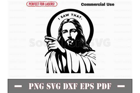 Jesus I Saw That Funny Svg Png Dxf Eps Pdf 3842565