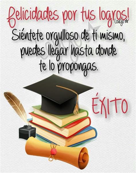 Frases De Un Graduado Feliz Graduación Frases Felicitacion Por