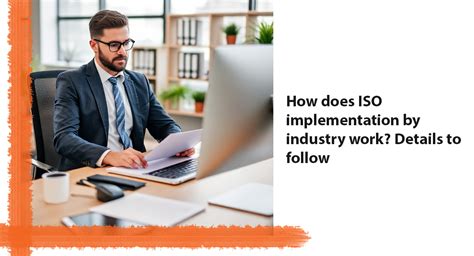 Iso Implementation By Industry How Does It Work