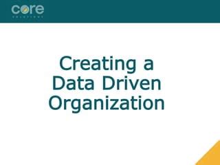 Creating a Data Driven Culture | PPTX