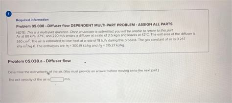 Solved Required Information Problem Diffuser Flow Chegg