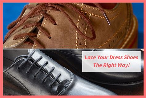 The Smartest Ways To Lace Your Dress Shoes