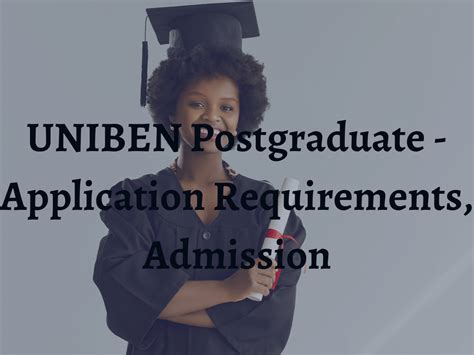 Uniben Postgraduate 2025 Application Requirements Admission Etc