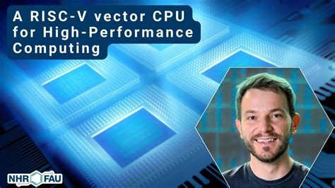 A Risc V Vector Cpu For High Performance Computing Youtube