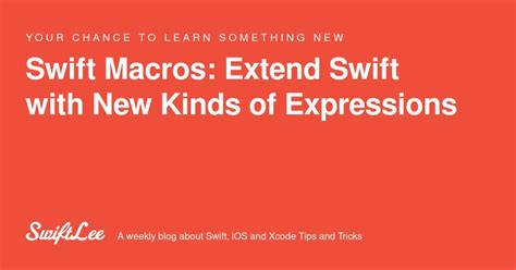 🚀 Antoine Van Der Lee On Linkedin Swift Macros Extend Swift With New