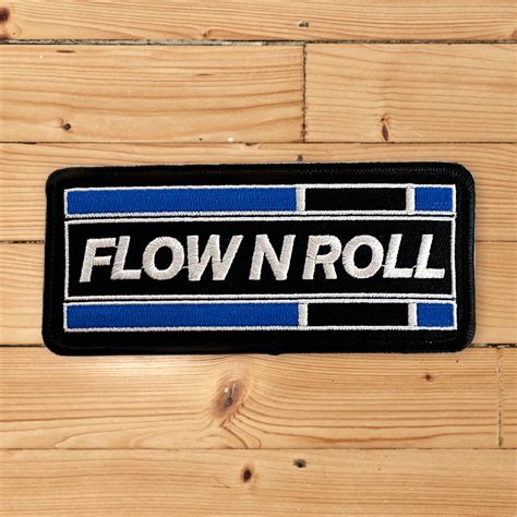 Patch Flow N Roll Patch Flow N Roll