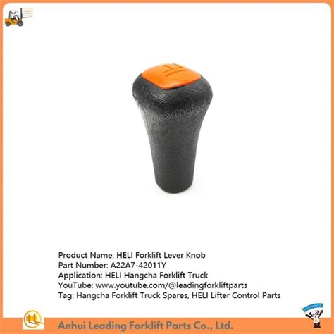 Heli Genuine Forklift Lever Handle Knob Ae013 40121 Cpcd45 Wholesale Lift Parts Supplier
