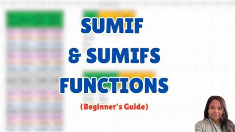 Excel Sumif And Sumifs Function Tutorial Easy Guide For Beginners