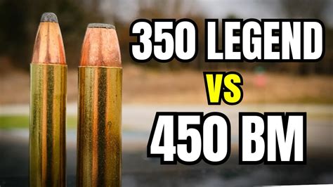 350 Legend Vs 450 Bushmaster Ultimate Comparison Video Youtube