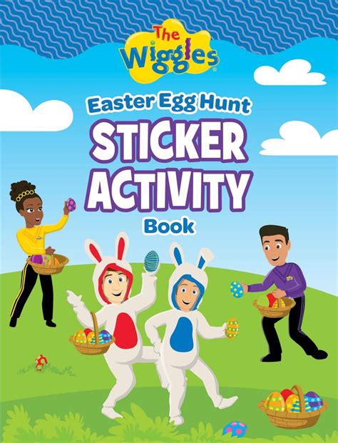 The Wiggles Easter Egg Hunt Sticker Activity Book The Wiggles