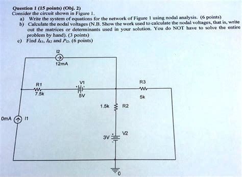 solved question 1 15 points obj 2 consider the circuit shown in