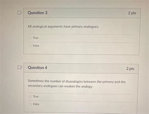 D Question 3 2 Pts All Analogical Arguments Have