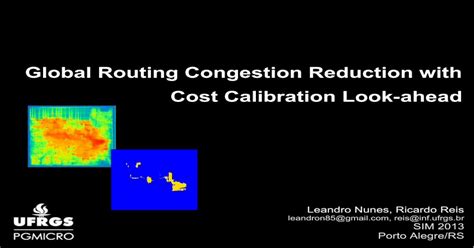 pdf global routing congestion reduction with cost calibration