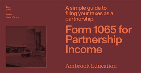A Simple Guide To Form 1065 Return Of Partnership Income Ambrook