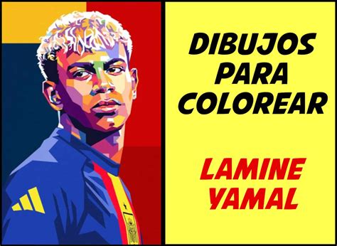 Lamine Yamal Para Colorear 20 Dibujos Para Imprimir