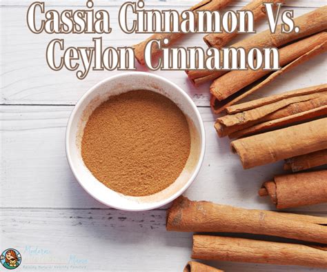 Cassia Cinnamon Vs Ceylon Cinnamon