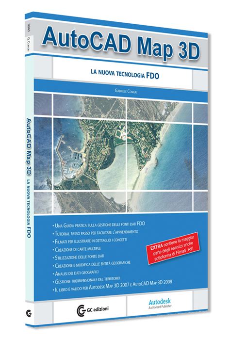 autocad map 3d la nuova tecnologia fdo gc edizioni