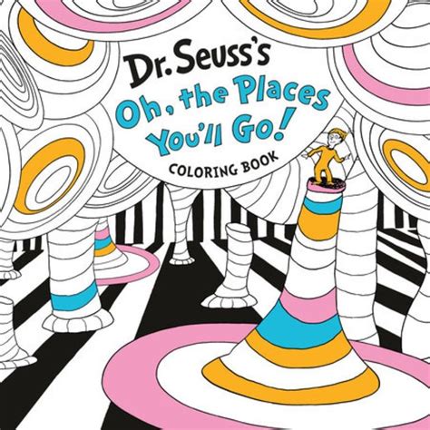 Oh The Places Youll Go Dr Seuss Coloring Pages