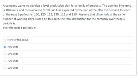 Solved A Company Wants To Develop A Level Production Plan