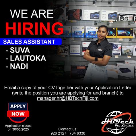 Hb 🚨 Hiring Sales Assistants 🚨 Locations Suva Nadi And Lautoka Great Opportunity To Join Our