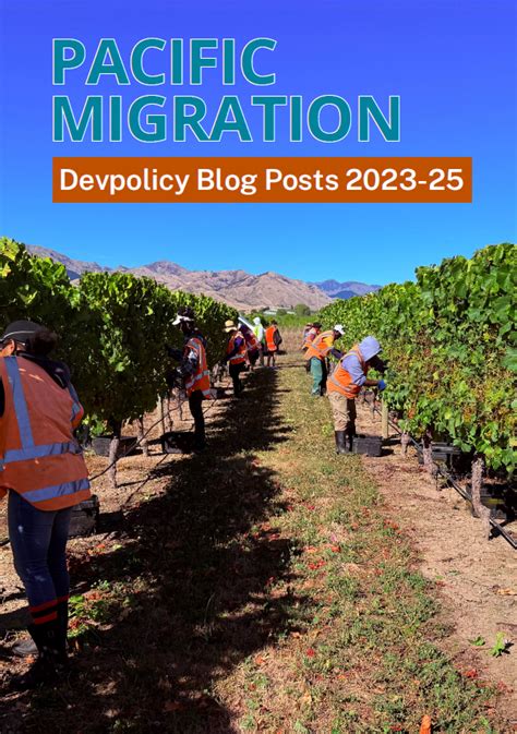 Pacific Migration Devpolicy Blog Posts 2023 25 Devpolicy Publication From The Development