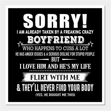 Don T Flirt With Me I Love My Girlfriend She Is Crazy And She Will Kill You Wall And Art Print
