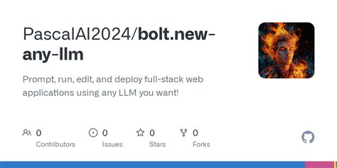 Github Pascalai2024boltnew Any Llm Prompt Run Edit And Deploy Full Stack Web