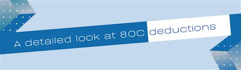 A Detailed Look At 80c Deduction Of Income Tax Act