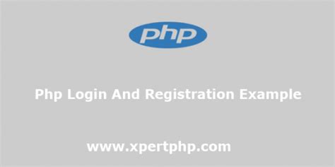 Php Login And Registration Example Xpertphp
