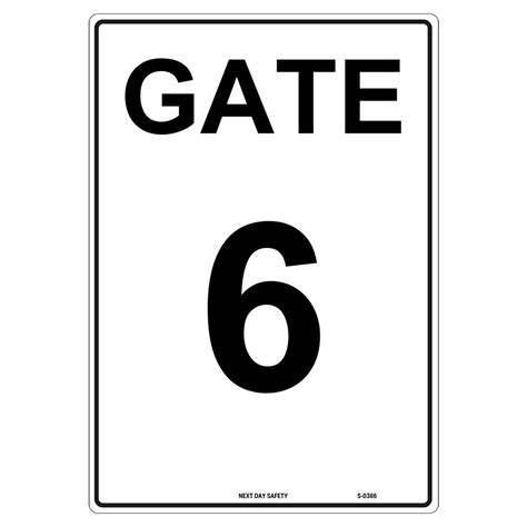 Gate 6 Numbering Sign Next Day Safety