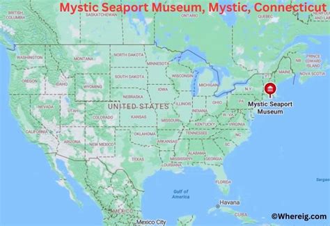 Where Is Mystic Seaport Museum Located Mystic Connecticut Location