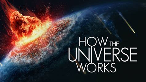 Watch How The Universe Works Series Online On Osn