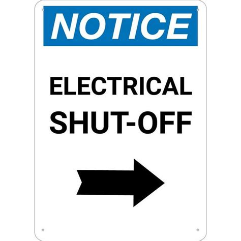 Notice Electrical Shut Off Portrait With Right Arrow 12x8 Inch Aluminum
