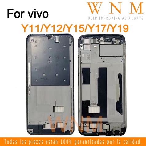 Wnm For Vivo Y11 Y12 Y15 Y17 Y19 Screen Front Middle Frame Lcd Housing Middle Faceplate Frame