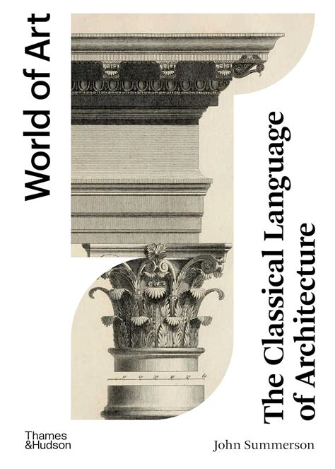 The Classical Language Of Architecture World Of Art Hyper Hypo