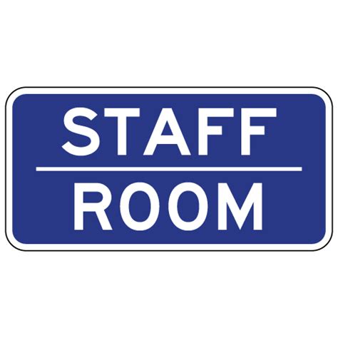 Staff Room Sign 12x6