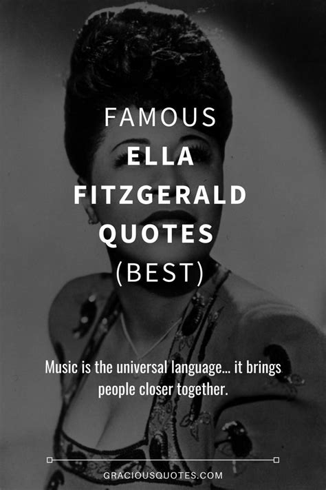 26 Most Famous Ella Fitzgerald Quotes Best Ella Fitzgerald Quotes