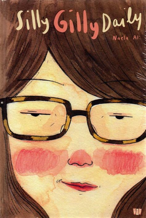 Jual Novel Silly Gilly Daily Karya Naela Ali Toko Buku Online Terbesar