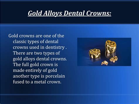 Ppt Dental Crown Types And Its Advantages Sacramento Ca Powerpoint