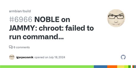 Noble On Jammy Chroot Failed To Run Command ‘binbash Exec Format