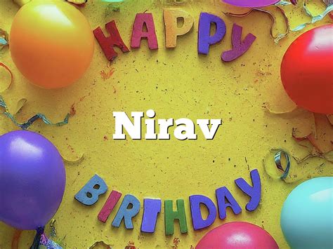 Happy Birthday Nirav Wishesquotesmessagescake Images