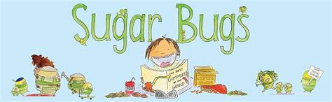 Sugar Bugs 9780988833838 Weisz Erica Weisz Dds Sam Books