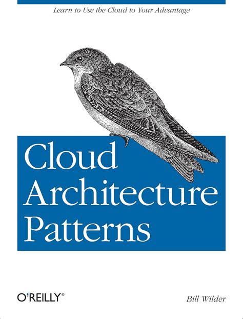 Cloud Architecture Patterns Using Microsoft Azure Ebook Wilder Bill Amazonca Books