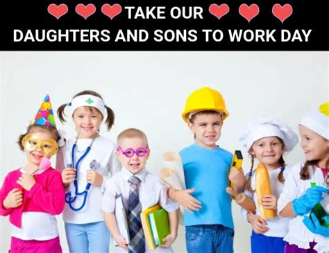 Plantilla De Take Our Daughters And Sons To Work Day Postermywall
