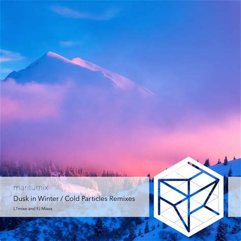 Maritumix Dusk In Winter Cold Particles Remixes Rockriverrecords
